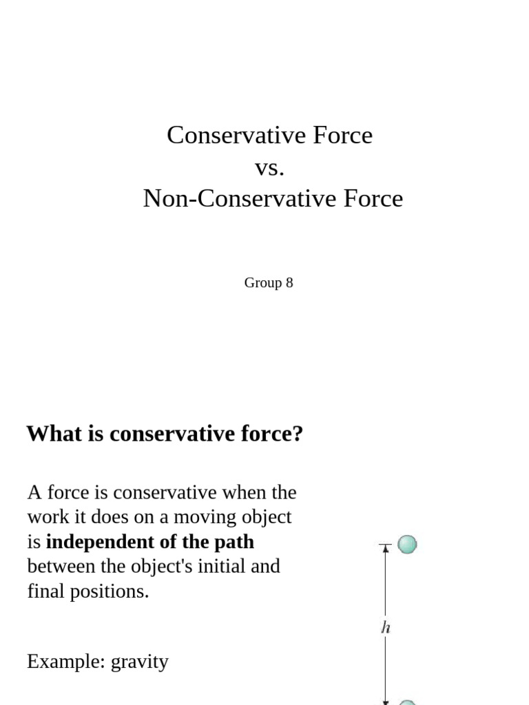 Conservative Force vs. Non Conservative Force | PDF