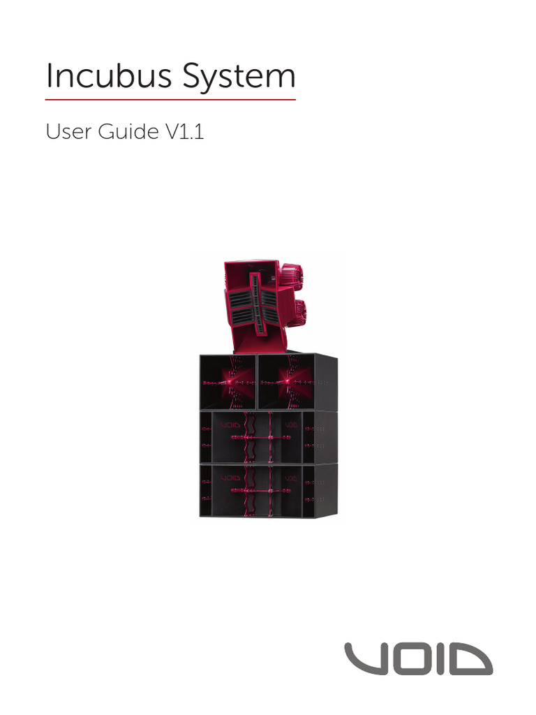 Incubus System User Guide v1.1 | PDF