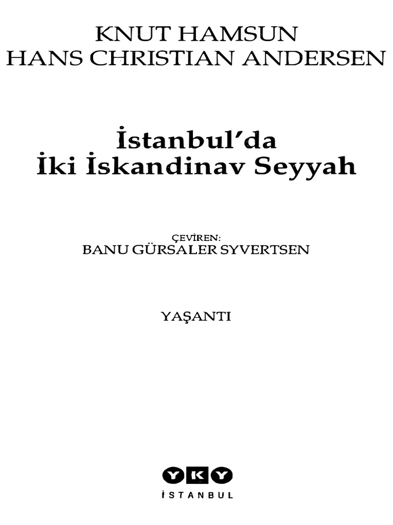 Knut Hamsun, Hans Christian Andersen - İstanbulda İki İskandinav Seyyah ...