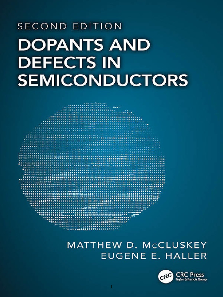 Dopants and Defects in Semicond - Matthew D. McCluskey (Page - Number ...