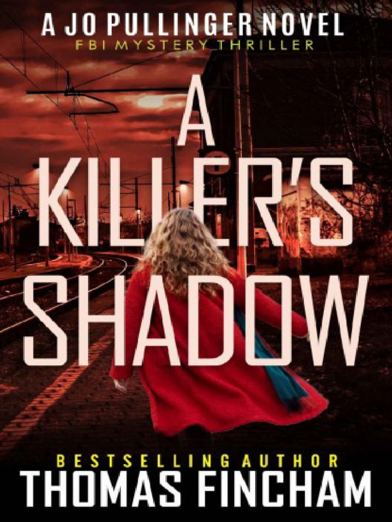 A Killer's Shadow (Thomas Fincham) | PDF