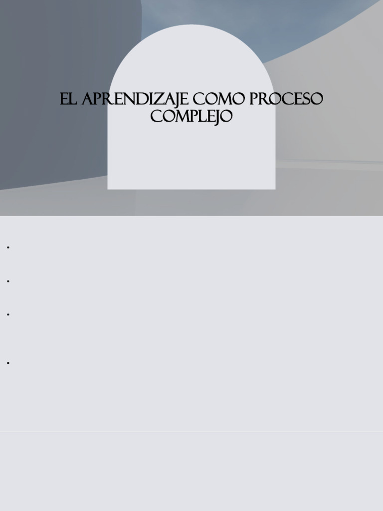 El Aprendizaje Como Proceso Complejo - 132794381685 | PDF