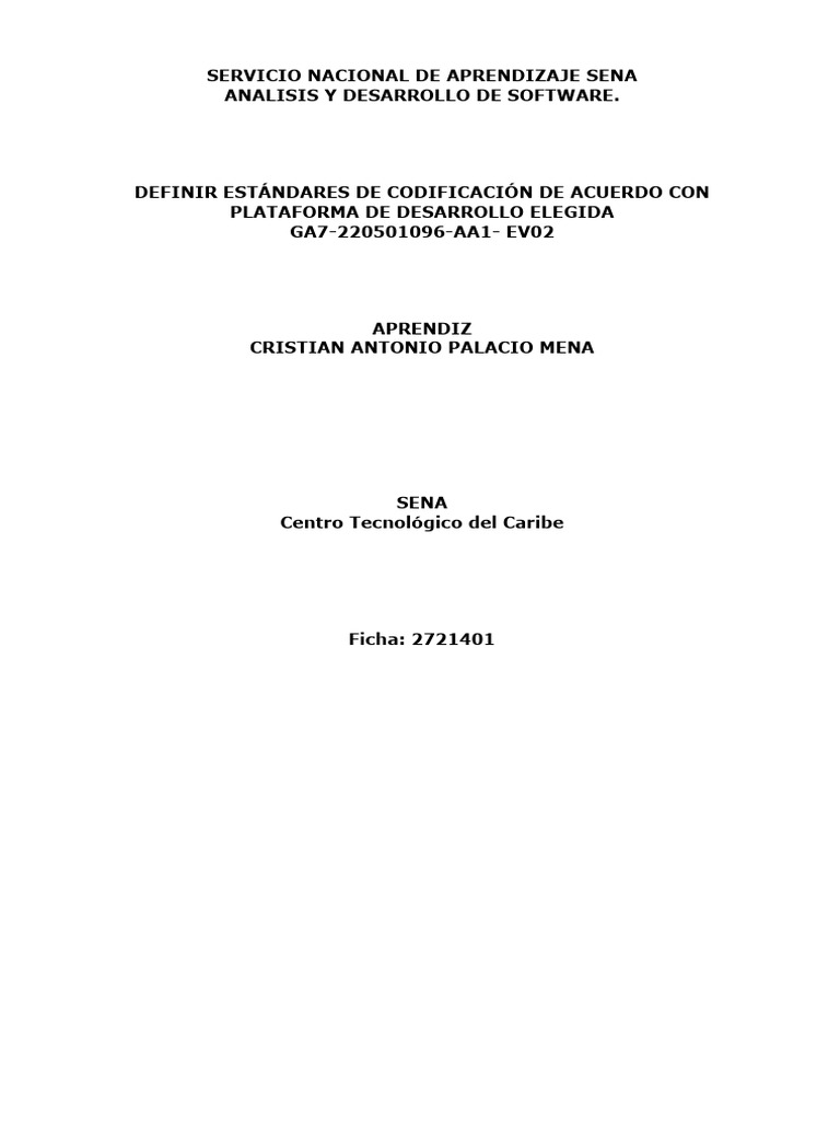 Definir Estándares de Codificación de Acuerdo A Plataforma de ... Definir Estándares de Codificación de Acuerdo A Plataforma de ...