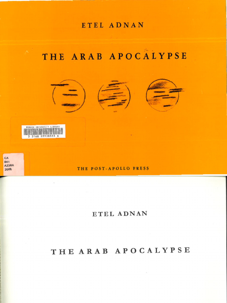 Etel Adnan - The Arab Apocalypse-The Post-Apollo Press (2007) | PDF