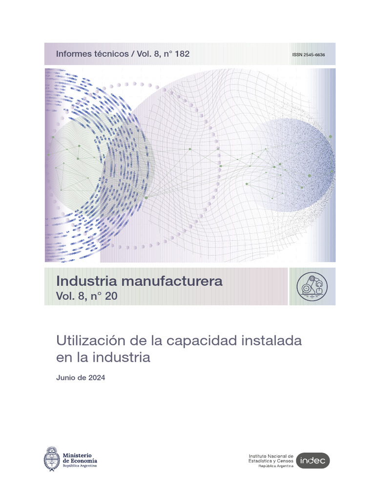 Industria Manufacturera: Utilización de La Capacidad Instalada en La Industria | PDF