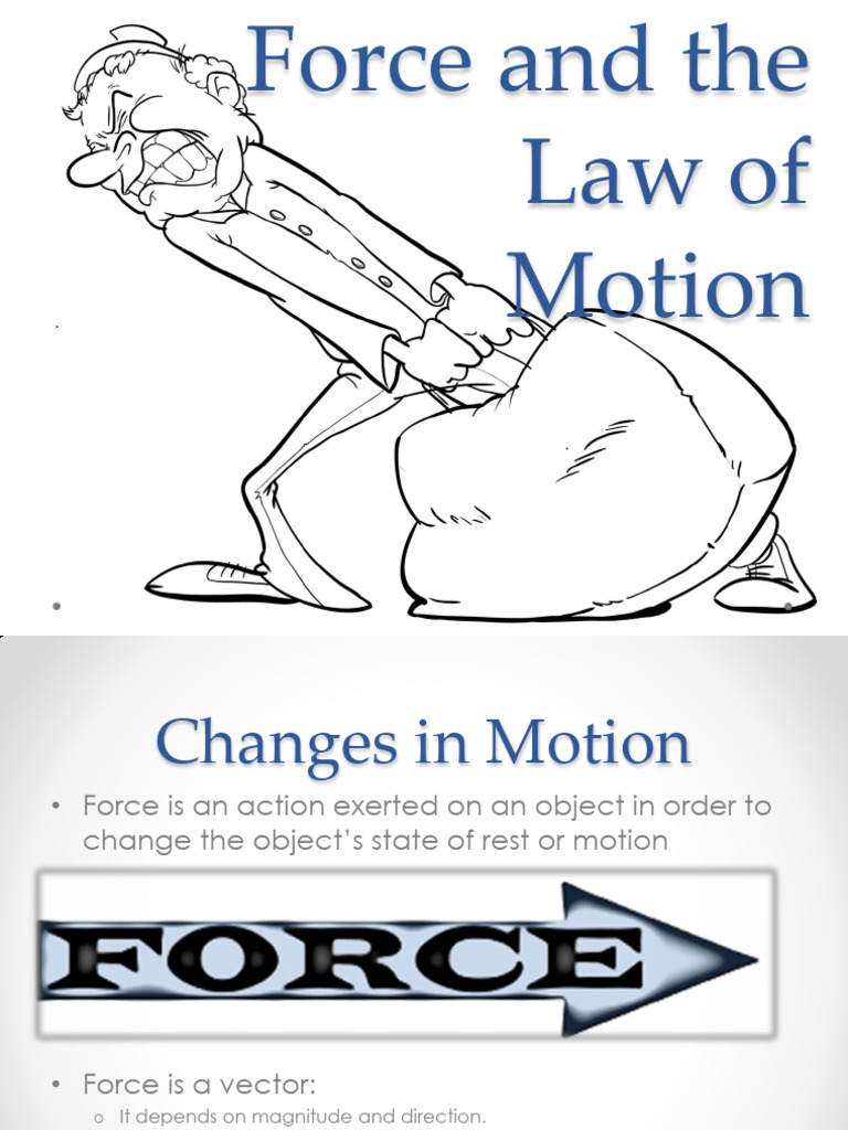 Force and The Law of Motion | PDF | Force | Motion (Physics)