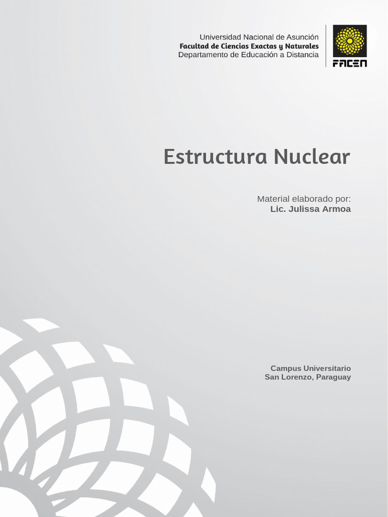 Estructura Nuclear | PDF | Núcleo atómico | Interacción fundamental