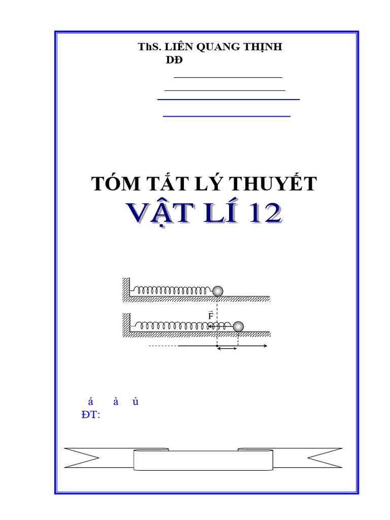 01 LT Ly Thuyet Vat Li 12 Thay Thinh - 0978053777 2023 | PDF