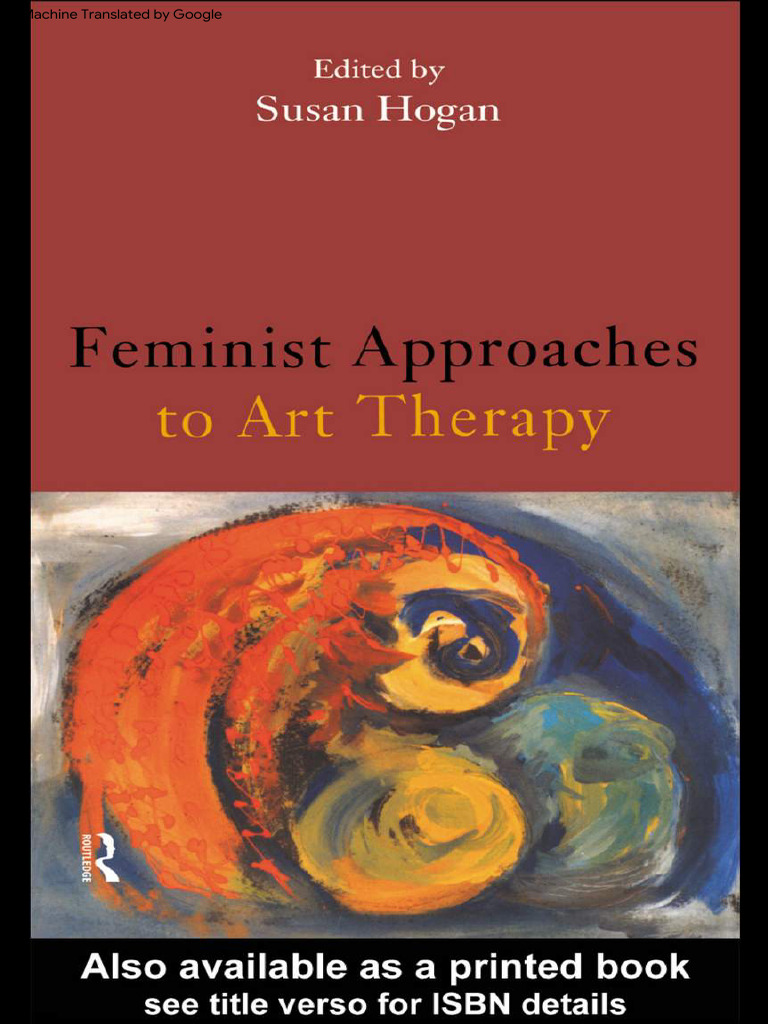 Dịch đã nén Susan Hogan Feminist Approaches to Art Therapy Routledge 1997 1 compressed | PDF
