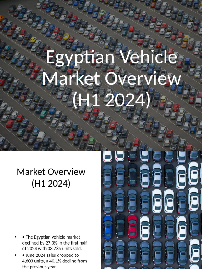 Egyptian Vehicle Market H1 2024 v2 | PDF