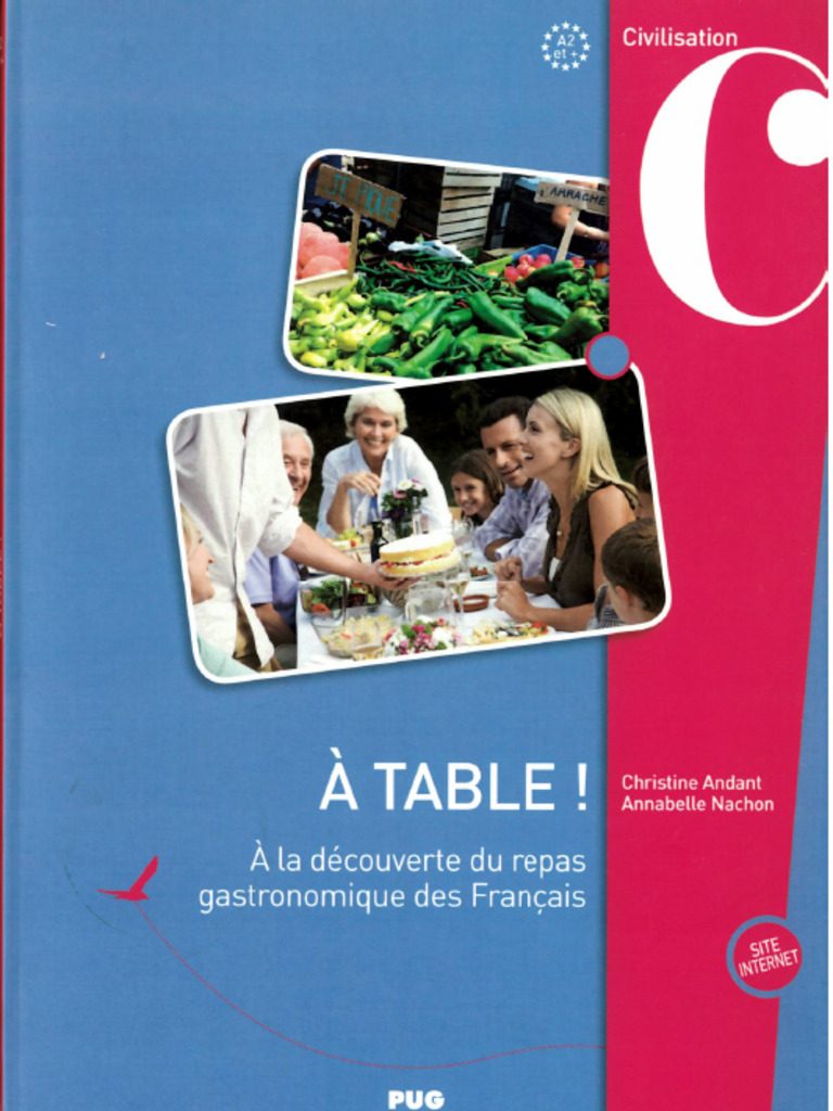 À Table La Découverte Du Repas Gastronomique Des Français | PDF