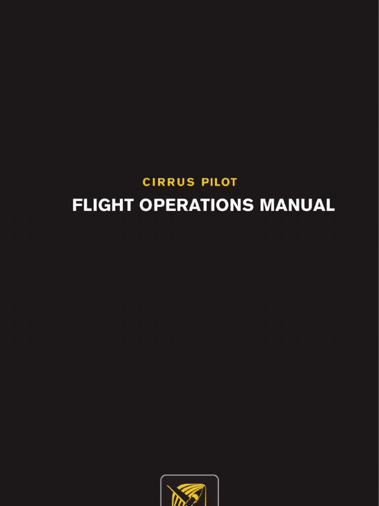 Cirrus Pilot Flight Operations Manual | PDF | Aileron | Pilot (Aeronautics)
