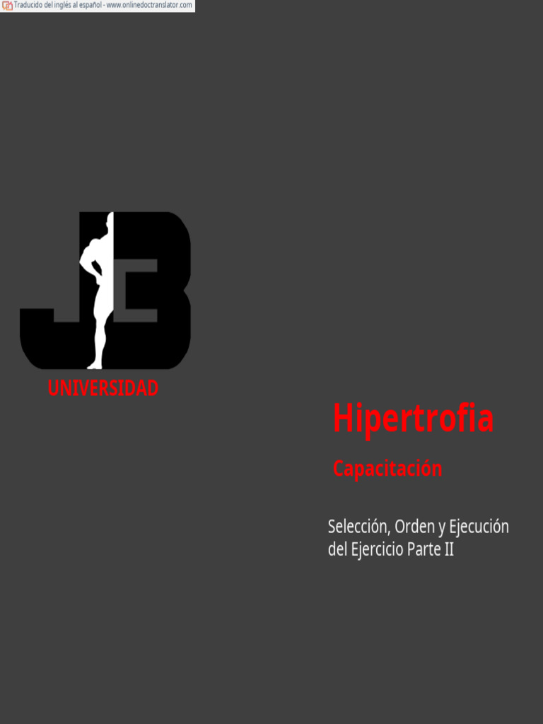 Hypertrophy Training Exercise Selection and Order Part II - En.es | PDF