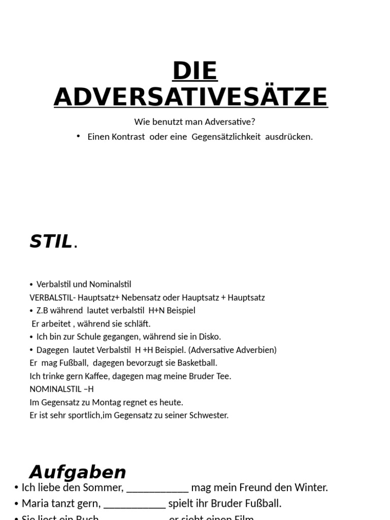 DIE Adversativesätze: Wie Benutzt Man Adversative? - Einen Kontrast ...