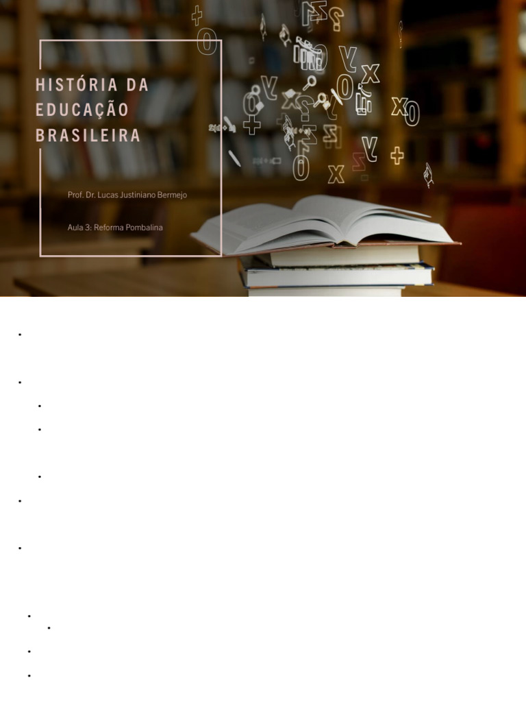 Aula 3 Reforma Pombalina | PDF