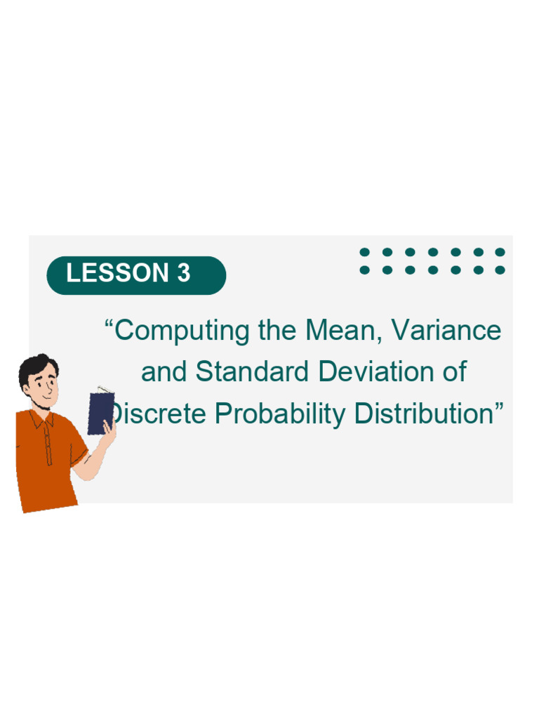 Open MEAN-VARIANCE-AND-STANDARD-DEVIATION-Q3 - Lesson-3 1 | PDF ...
