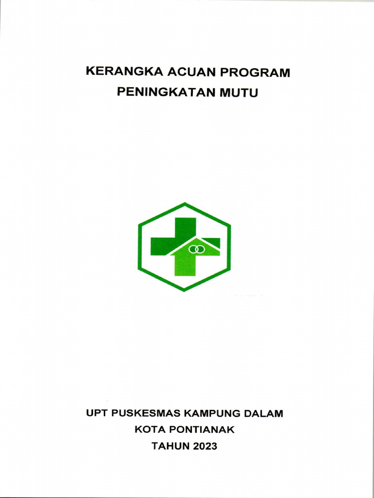Kak Program Peningkatan Mutu | PDF