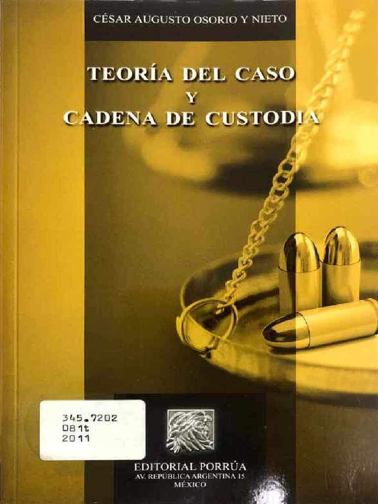 Teoría Del Caso y Cadena de Custodia | PDF