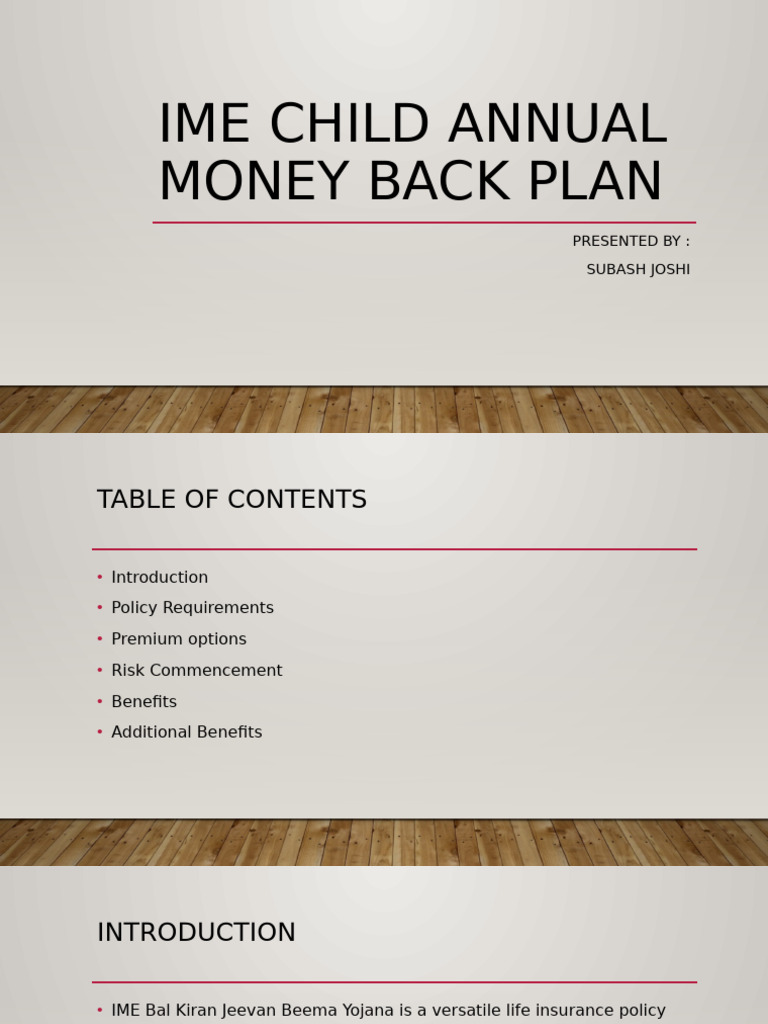 IME Child Annual Money Back Plan Details | PDF | Insurance | Life Insurance