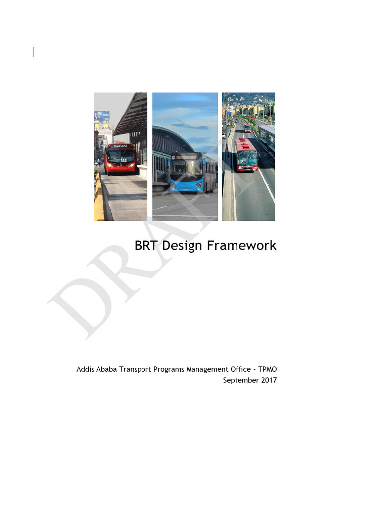 Addis Ababa BRT Design Framework - 290817 - v3 | PDF