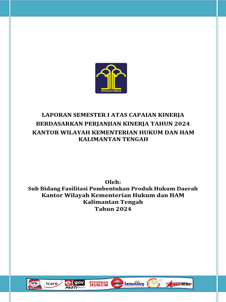 Laporan Semester I Atas Capaian Kinerja Berdasarkan Perjanjian Kinerja Tahun 2024 - Ok | PDF