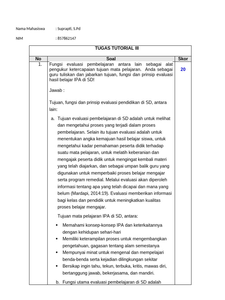 Tugas Tutorial Iii No Soal Skor: Nama Mahasiswa: Suprapti, S.PD NIM ...
