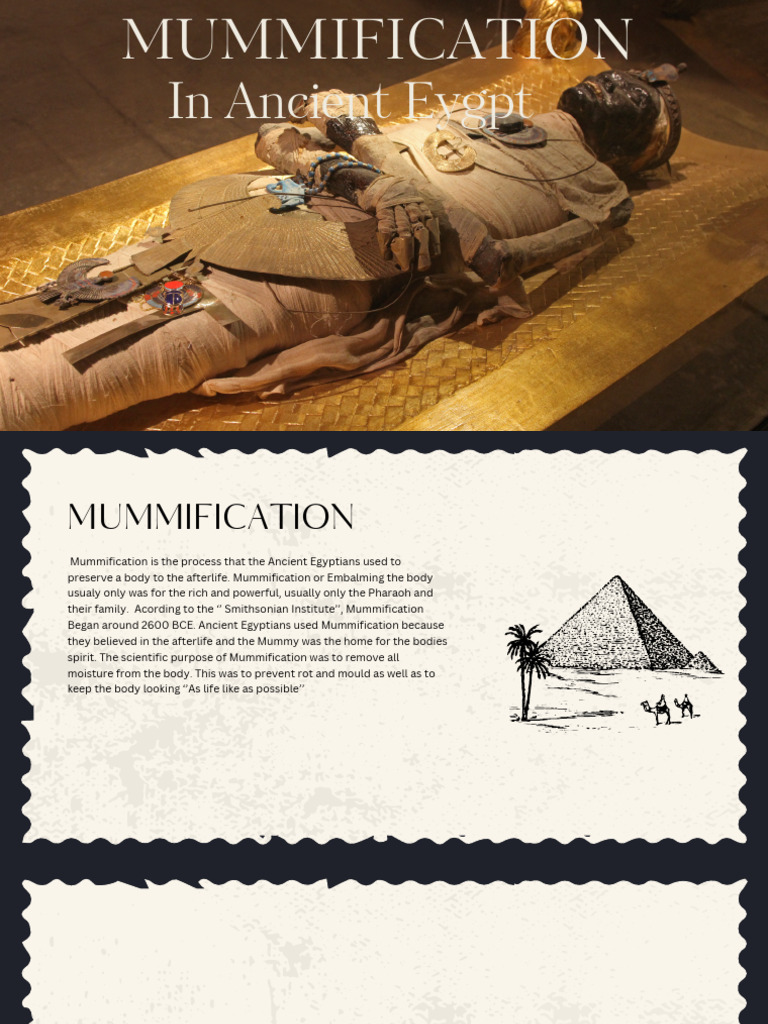 Mummification Presentation | PDF | Mummy | Religion & Spirituality
