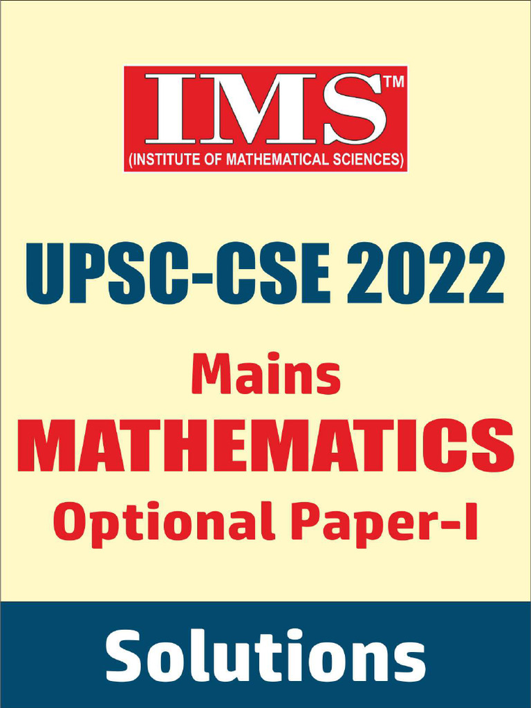 UPSC 2022 Mathematics Solution Paper I | PDF