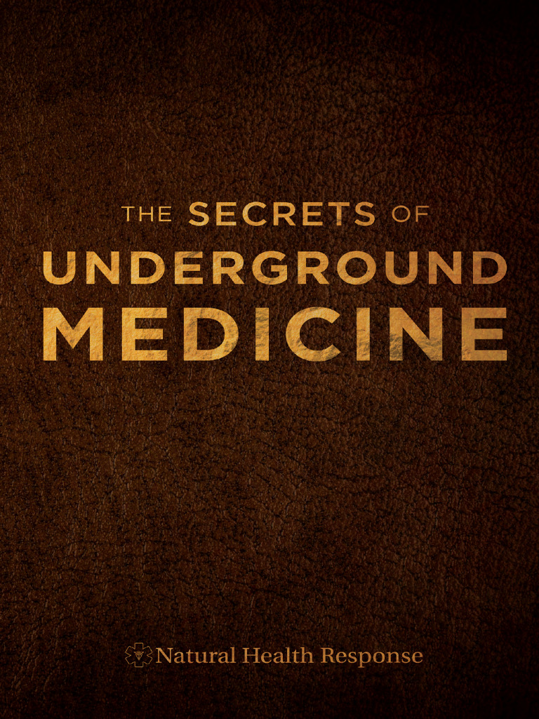 Secret of Underground Medecine | PDF