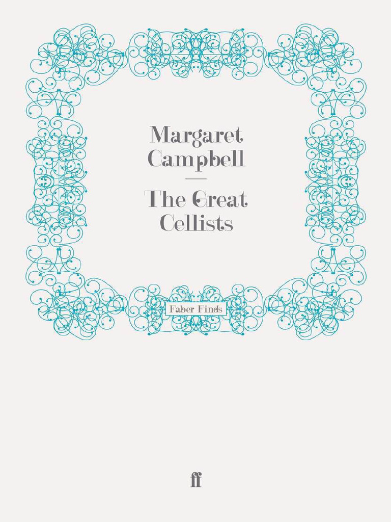 The Great Cellists - Margaret Campbell | PDF