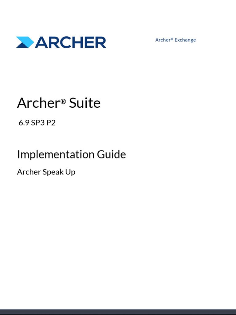 Archer Speak Up 6.9 SP3 P2 Implementation Guide | PDF