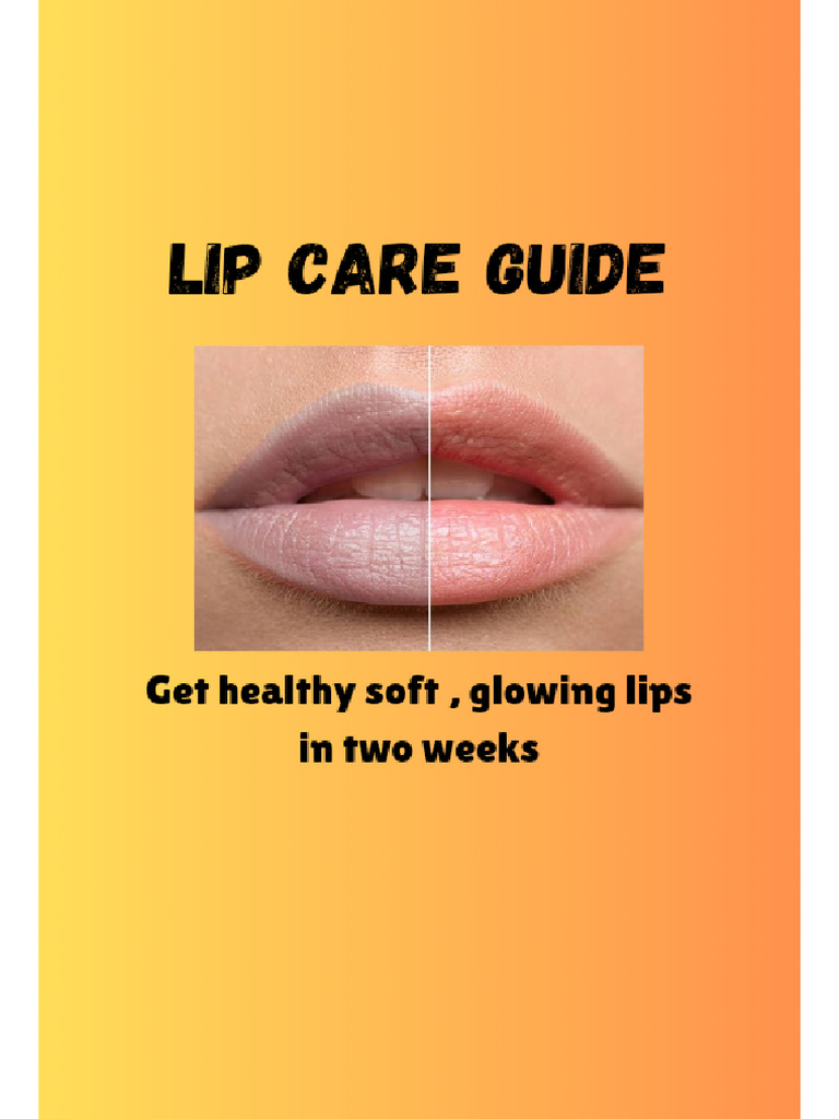 Lip Care Guide | PDF