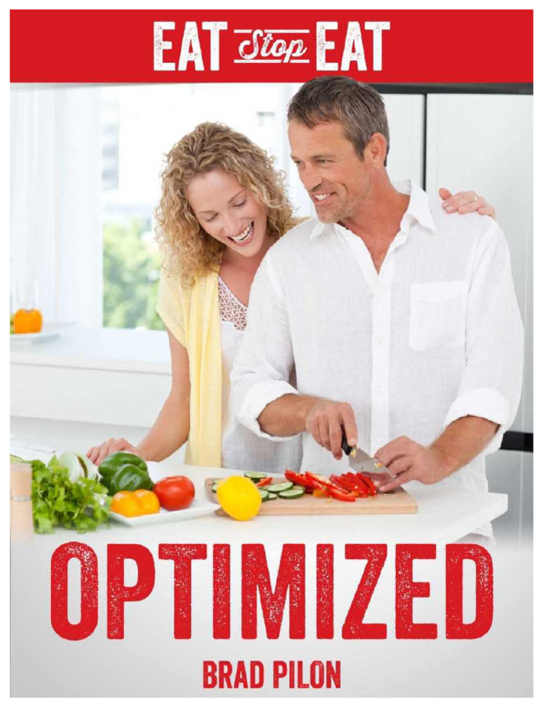 Eat Stop Eat Optimized - Brad Pilon | PDF