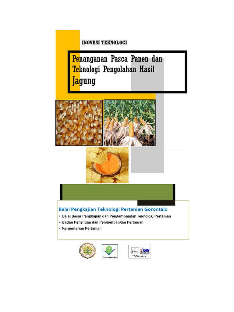 Penanganan Pasca Panen Dan Teknologi Pengolahan Hasil Jagung | PDF