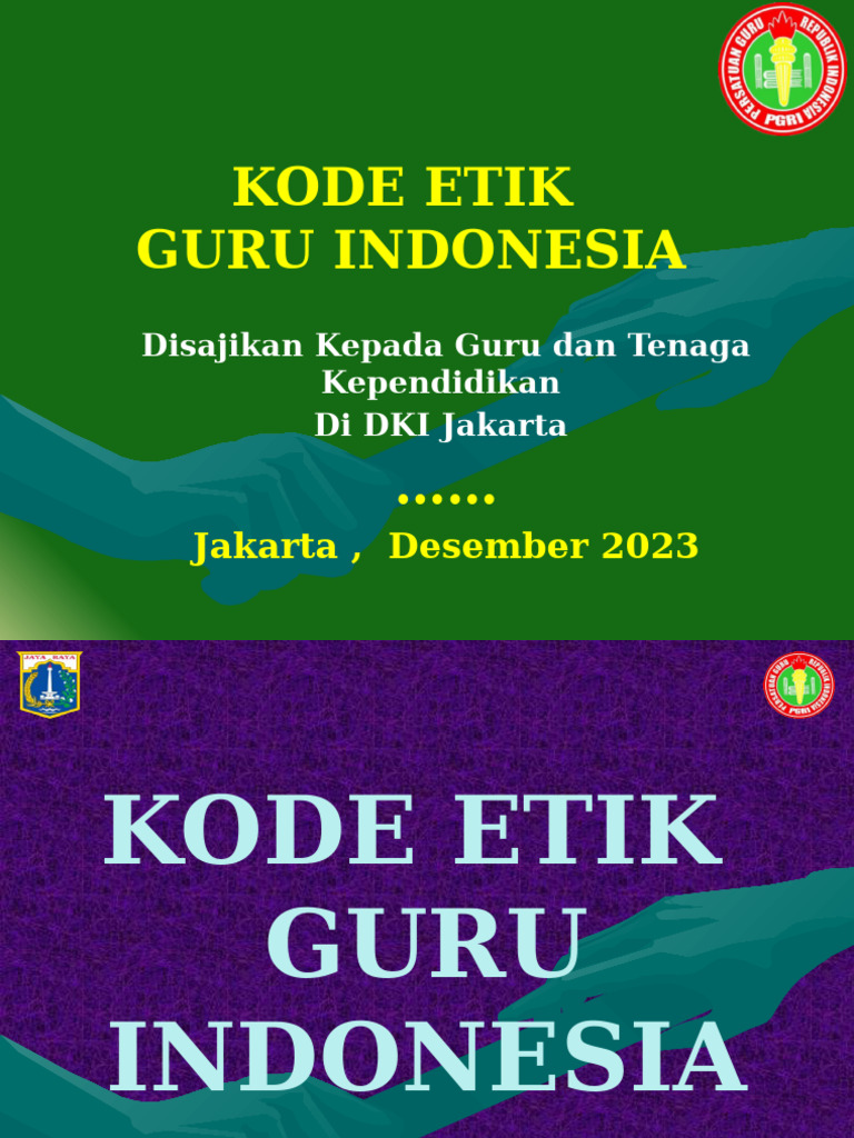 Presentasi Kode Etik Guru Indonesia - Edit 7 Desember 2023 | PDF