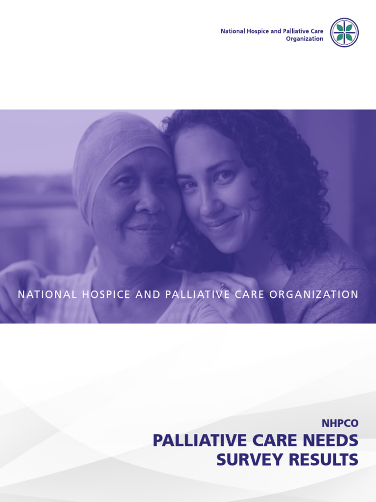 Palliative Care Needs Report NHPCO | PDF
