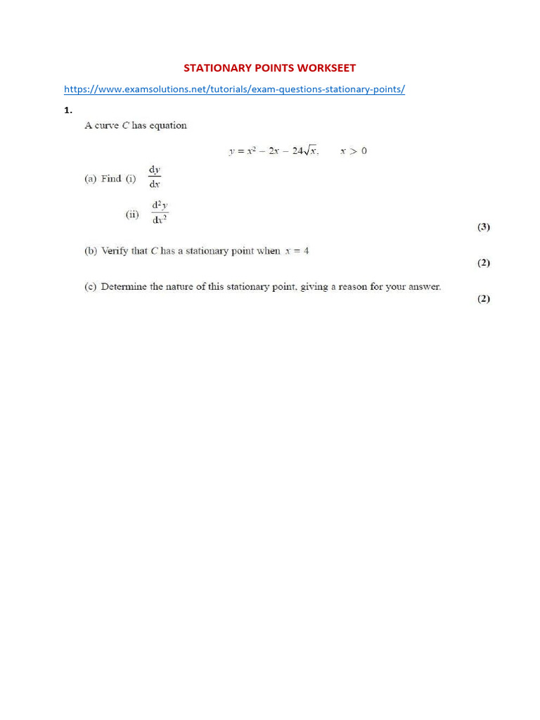 STATIONARY POINTS WORKSEET Exam Solutions Site | PDF