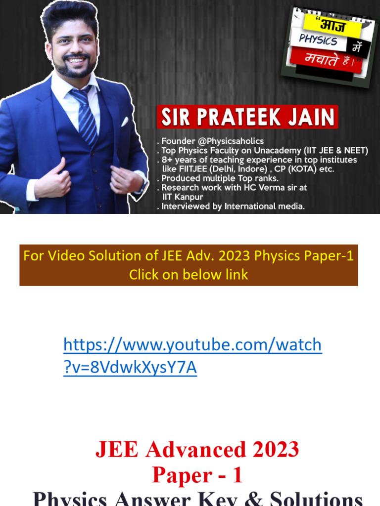 Answer Key & Solution Physics Paper1 JEE Adv 2023 by Prateek Jain | PDF Answer Key & Solution Physics Paper1 JEE Adv 2023 by Prateek Jain | PDF