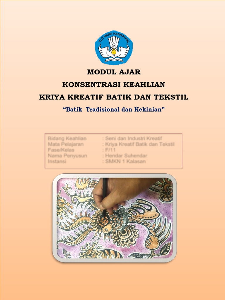 Modul Ajar Kriya Kreatif Batik Dan Tekstil - Batik Tradisional Dan ...