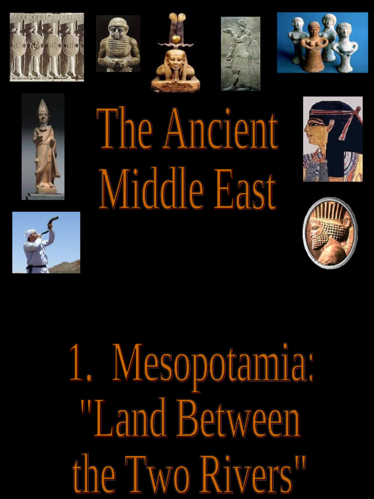 Lesson 3 The Ancient Middle East | PDF