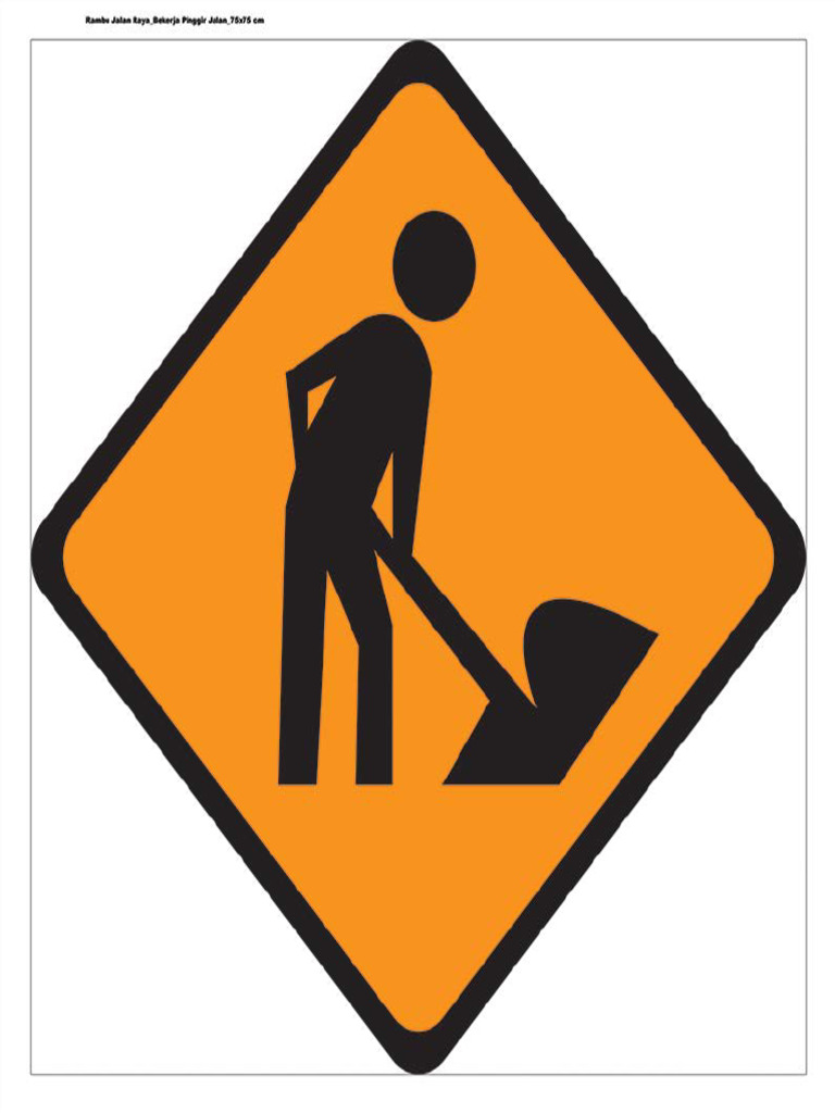 Rambu Bekerja Pinggir Jalan | PDF