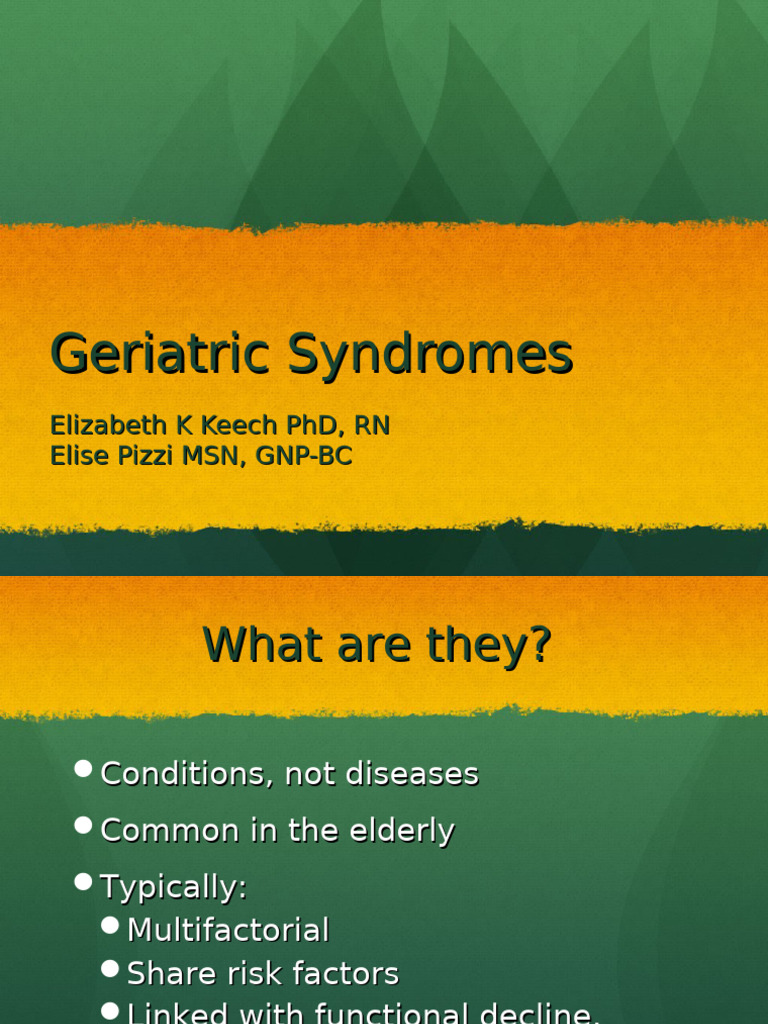 KEECH AND PIZZI - Geriatric - Syndromes3-11 | PDF