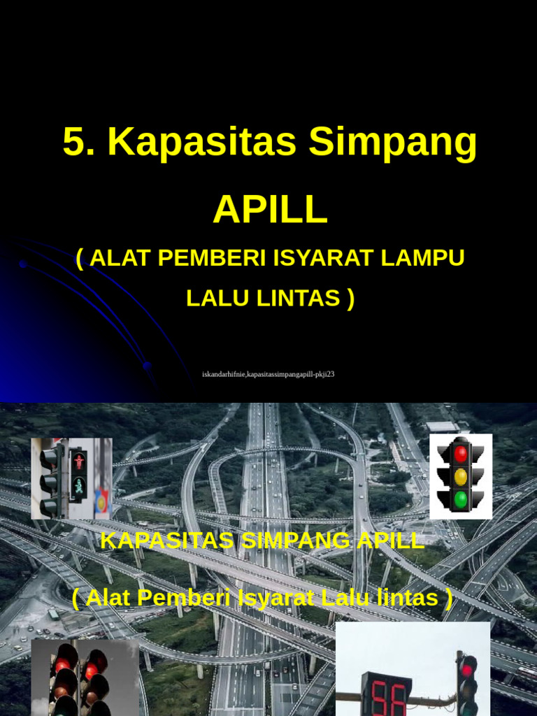 Pertemuan Ke - 15. Kapasitas Simpang Apill | PDF