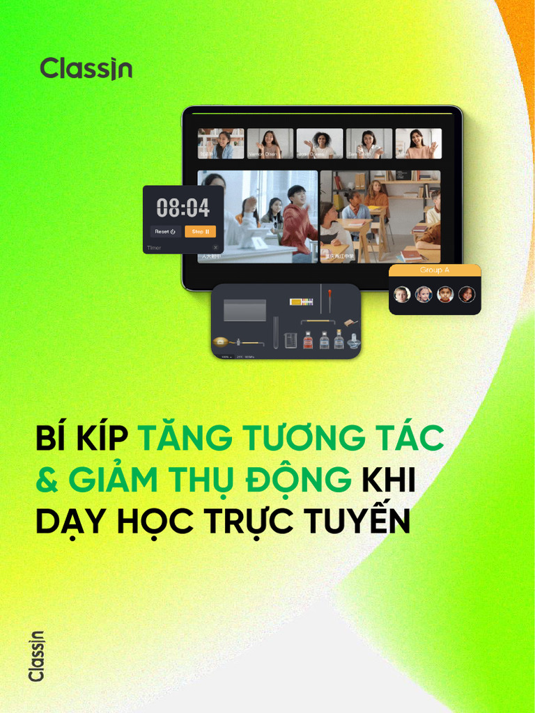 (ClassIn Vietnam) Ebook - Bi Kip Tang Tuong Tac, Giam Thu Dong Khi Hoc Truc Tuyen - Danh Cho ...