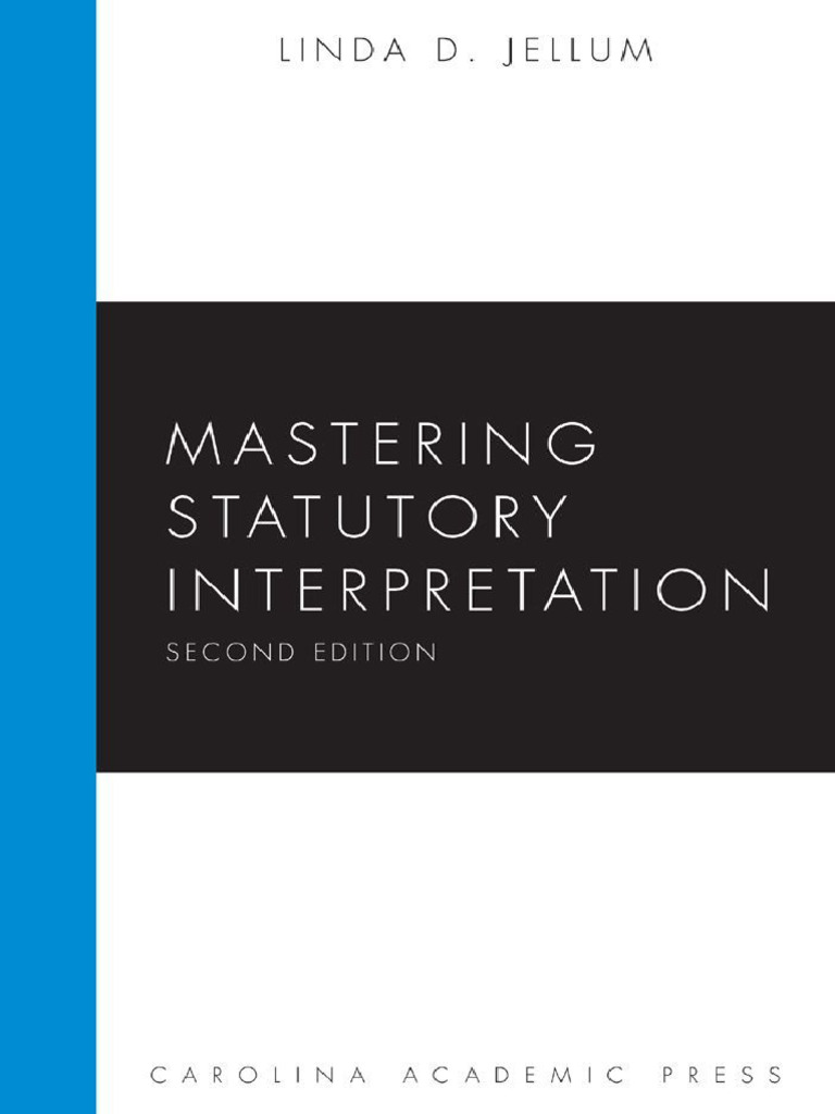 Mastering Statutory Interpretation | PDF