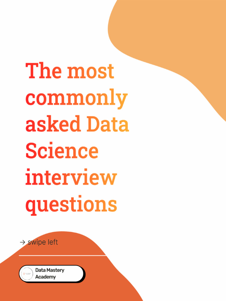 The Most Commonly Asked Data Science Interview Questions 1683648306 | PDF