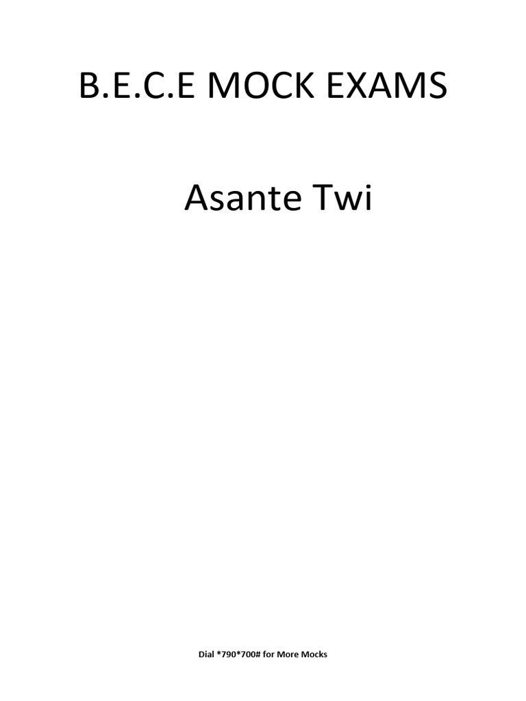Asante Twi Mock 2 2024 | PDF