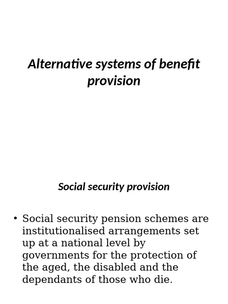 Alternative systems of benefit provision pp | PDF