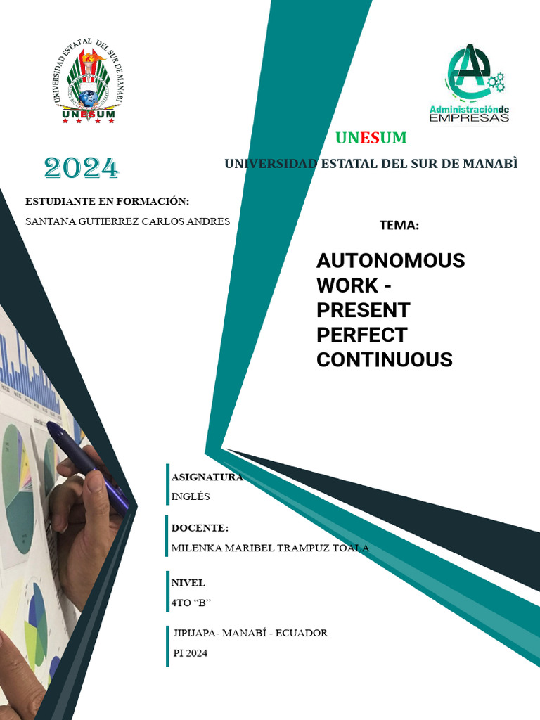 Autonomous Work - Present Perfect Continuous | PDF