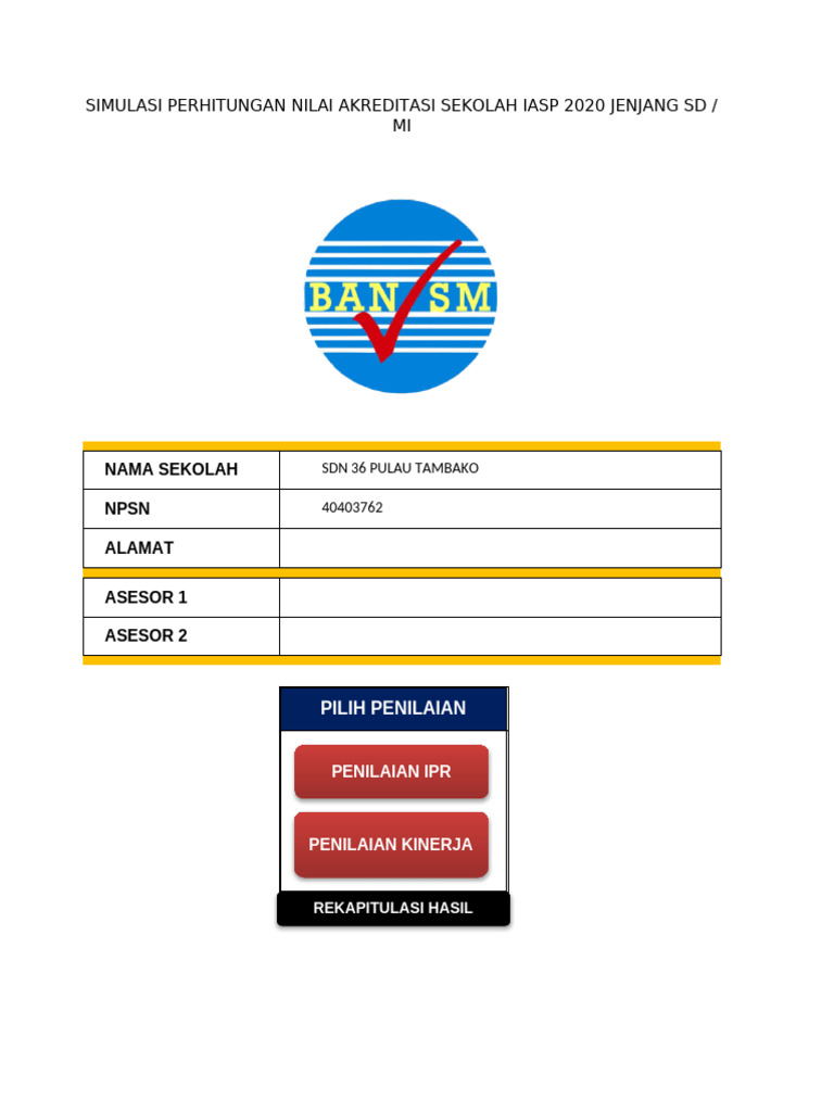 Skoring-Manual-Akreditasi-IASP2020-SD-MI Good | PDF